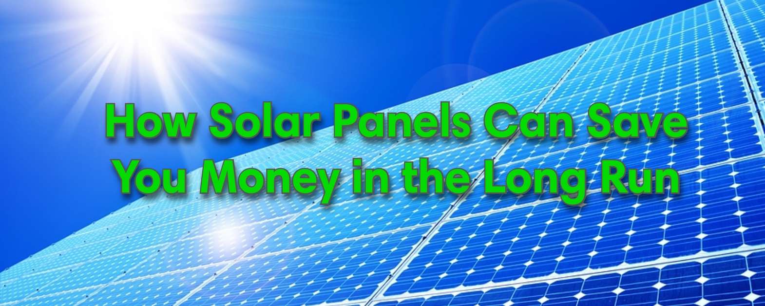 Solar Panels Switch: Benefits, Costs, and Savings - Monalisa Sun